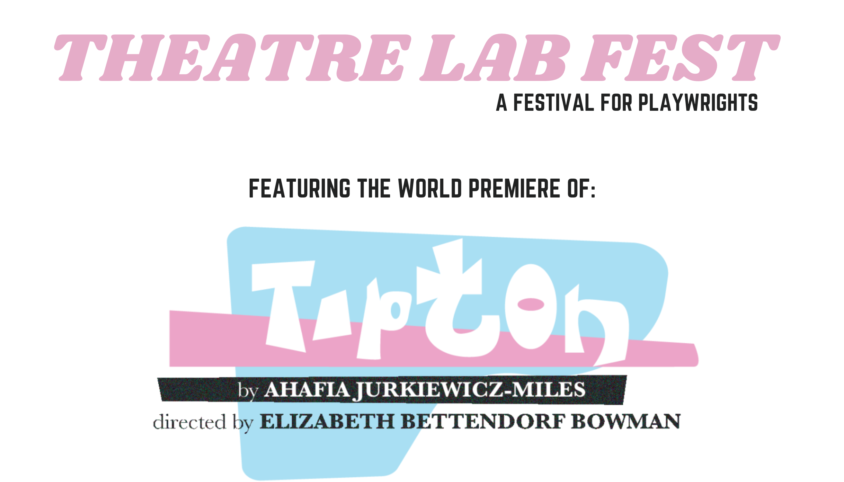 2nd Annual Theatre Lab Fest – Kansas City Public Theatre
